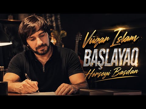 Vuqar İslam - Baslayaq Herseyi Basdan 2026 (Official Audio)