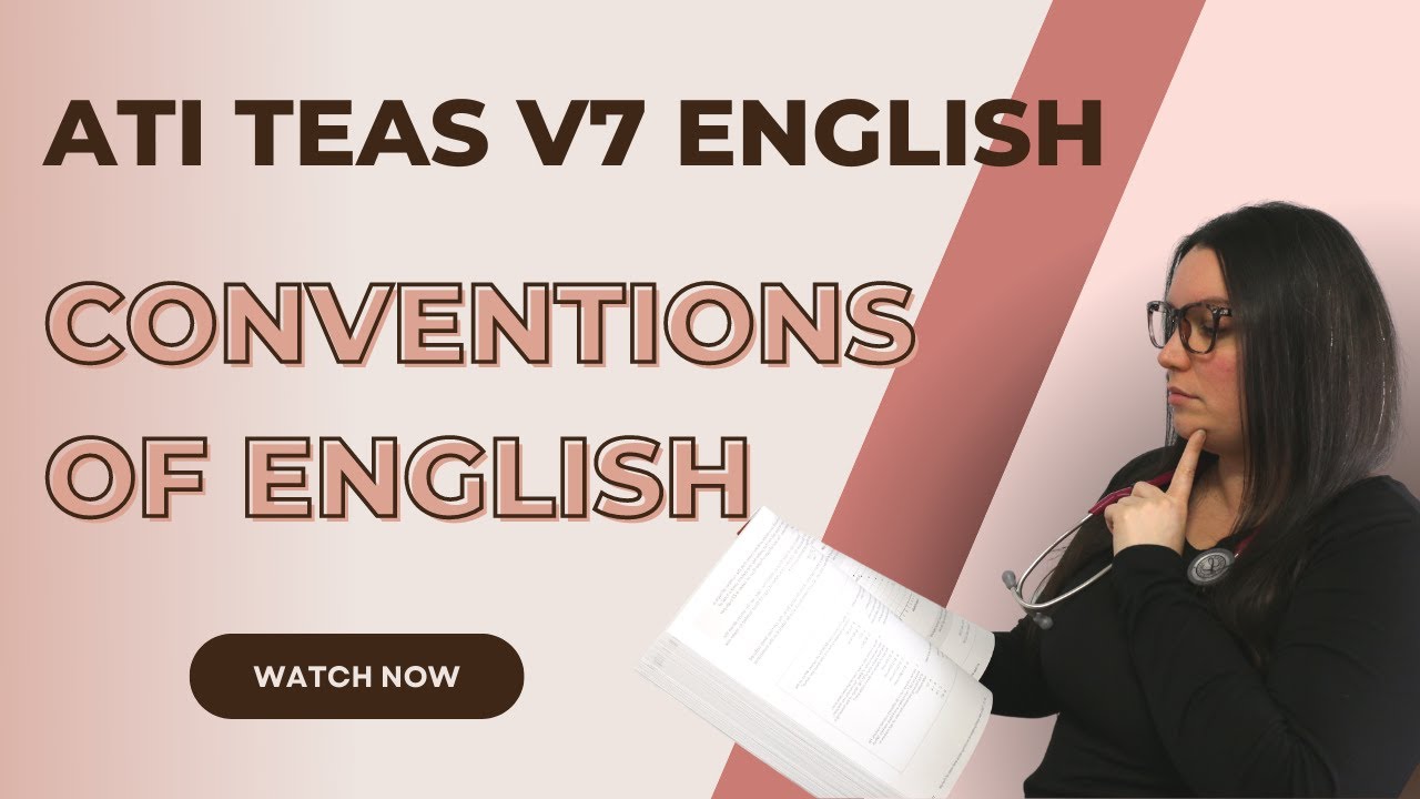 ATI TEAS Version 7 Conventions of English (How to Get the Perfect Score ...