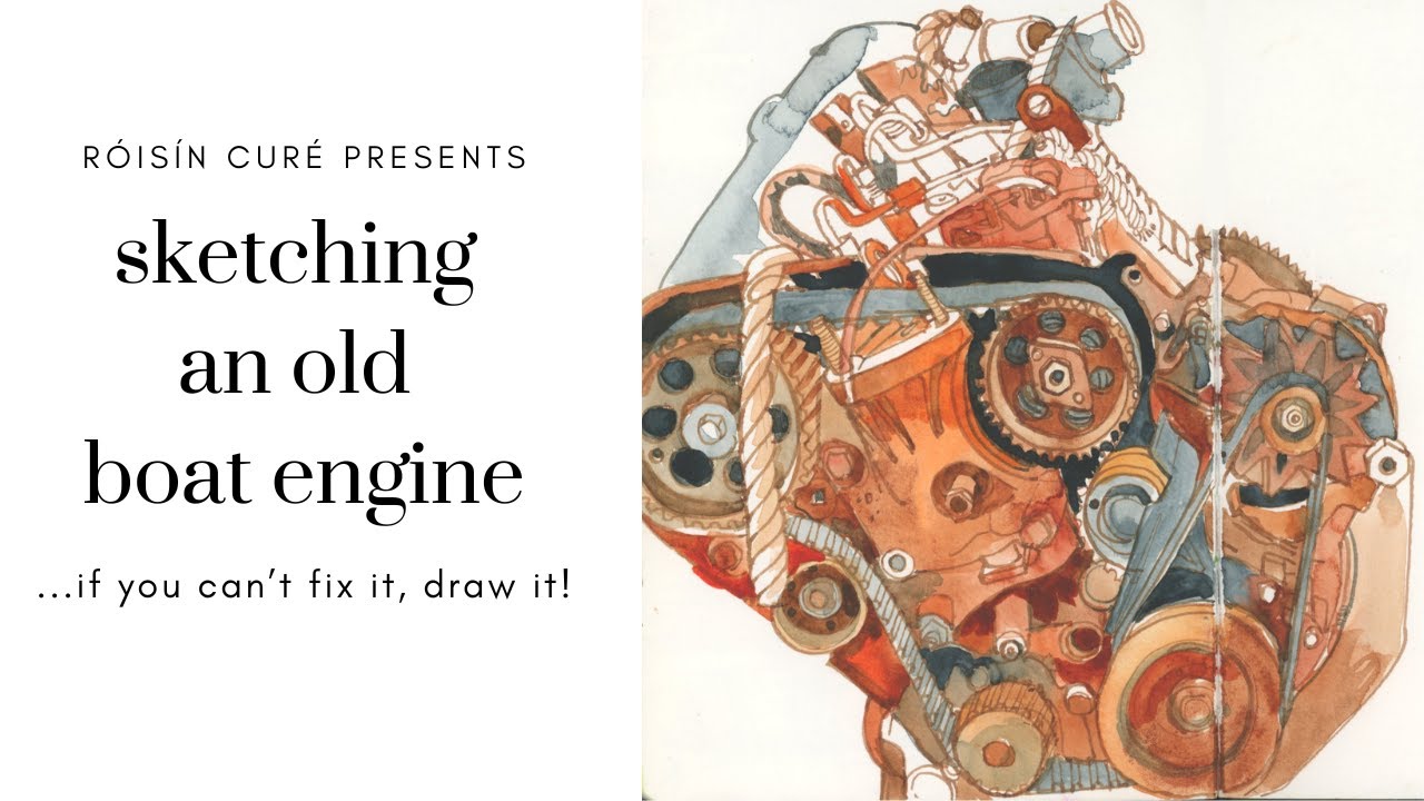 Sketching An Old Boat Engine - If You Can't Fix It, Draw It! - YouTube