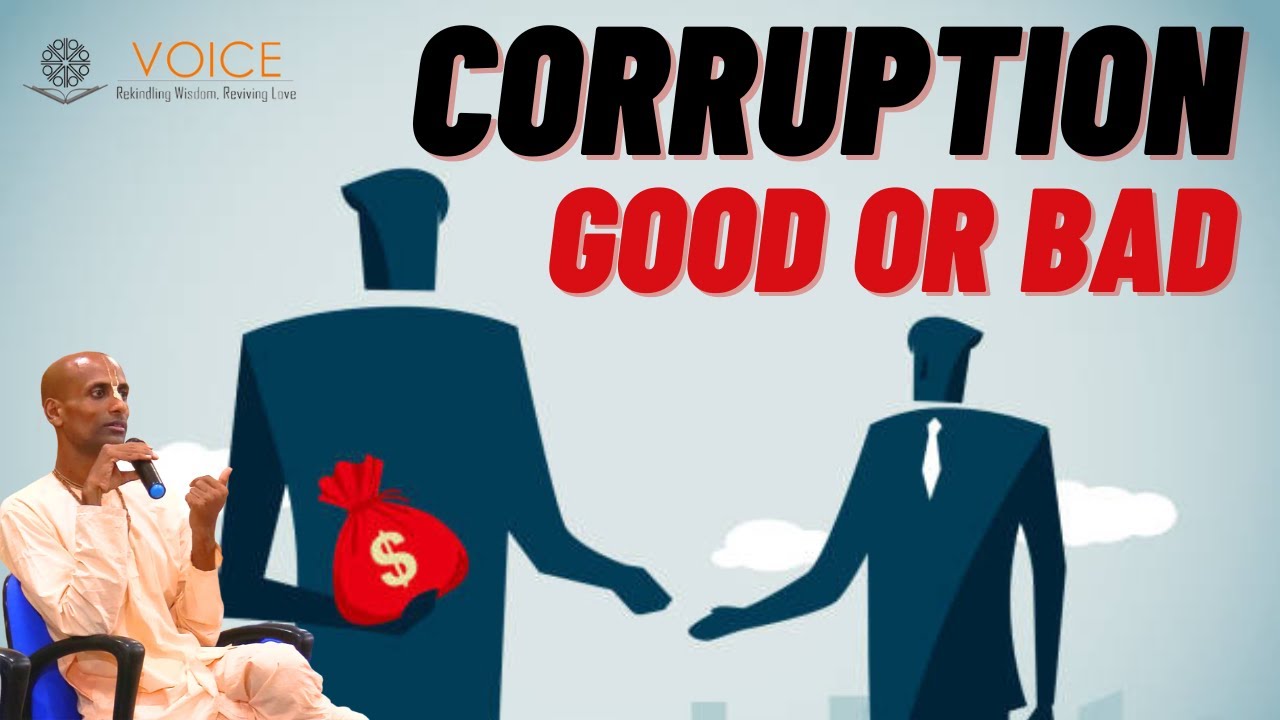 Corruption Good or Bad | HG Kumar Lila Prabhu - YouTube
