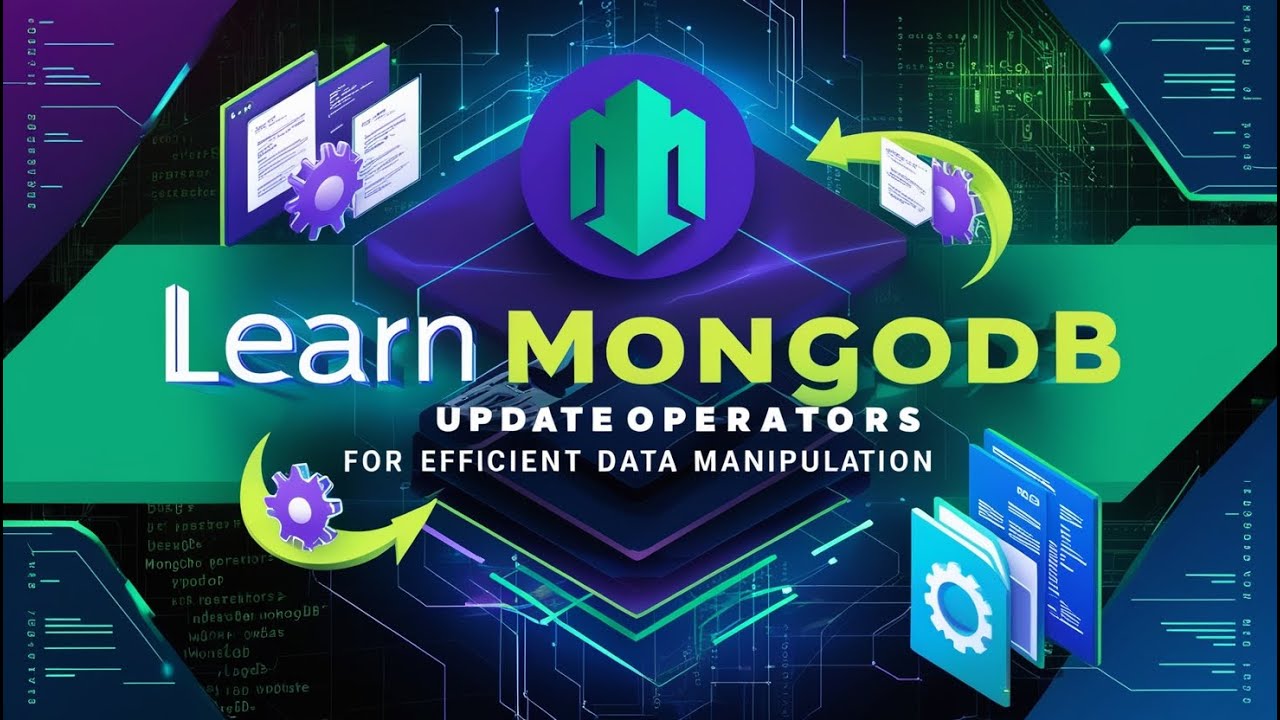 Learn Mongodb Update Operators For Efficient Data Manipulation Mongodb 3243