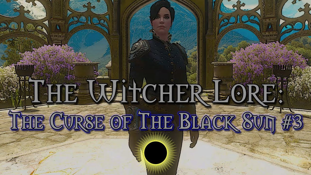 Legends of The Witcher | The Curse of The Black Sun 3 - YouTube