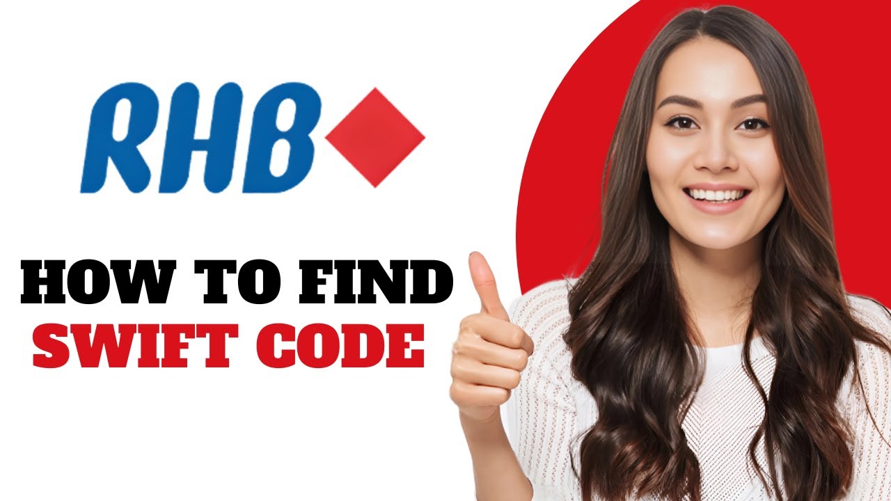 How To Find RHB Bank Swift Code - YouTube