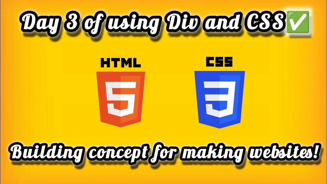 Day 3 Of Mastering Div And CSS Concepts For Building Websites Like ...