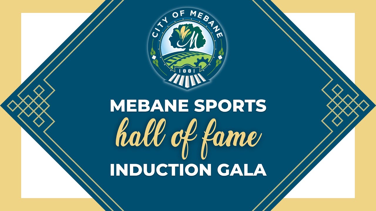 2022 Mebane Sports Hall of Fame Induction Gala - YouTube