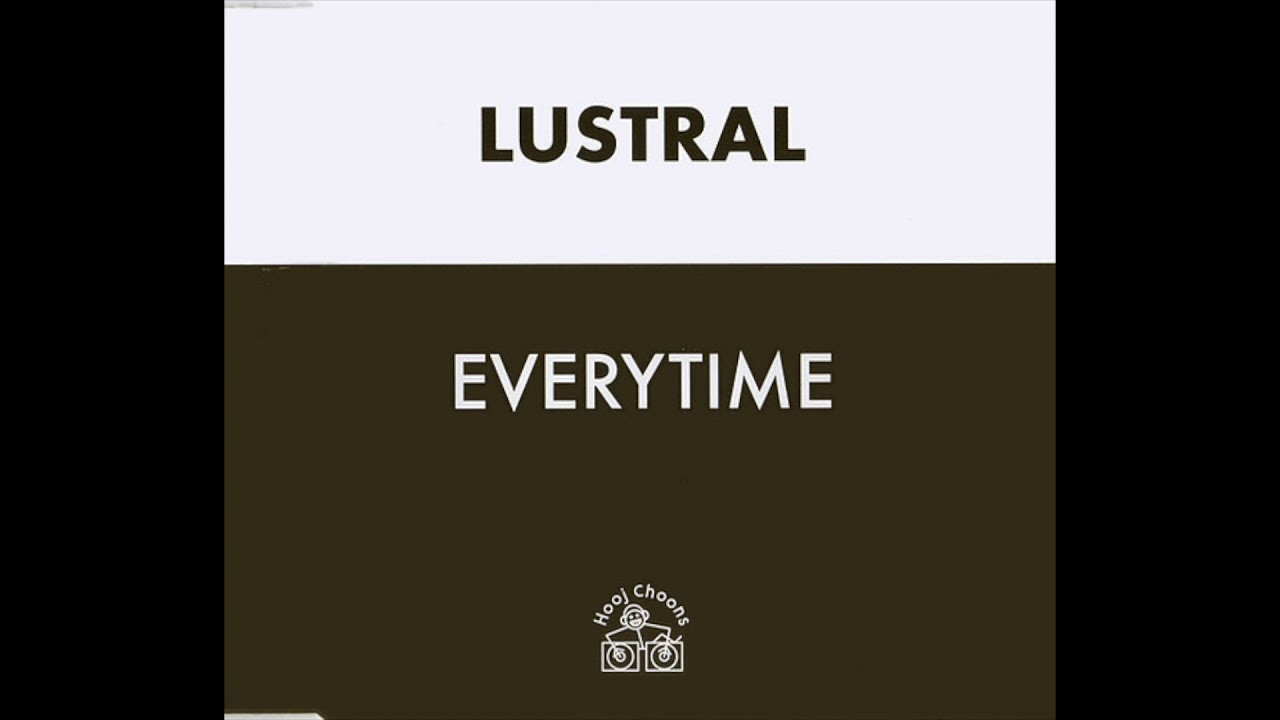 Lustral - Everytime (Nalin & Kane Mix) (1997) - YouTube