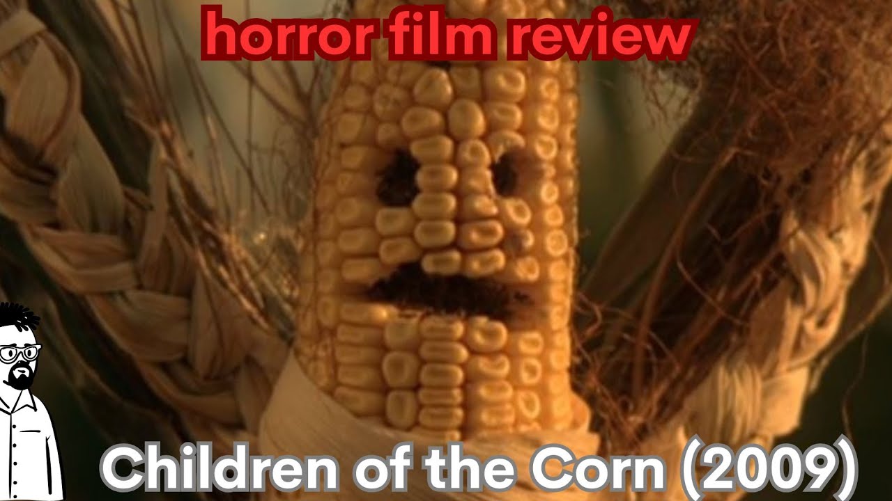 film reviews ep#441 - Children of the Corn (2009) - YouTube