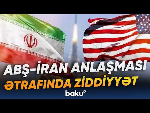 Tehran Trampın razılaşma ilə bağlı bəyanatını təkzib edib - Baku TV