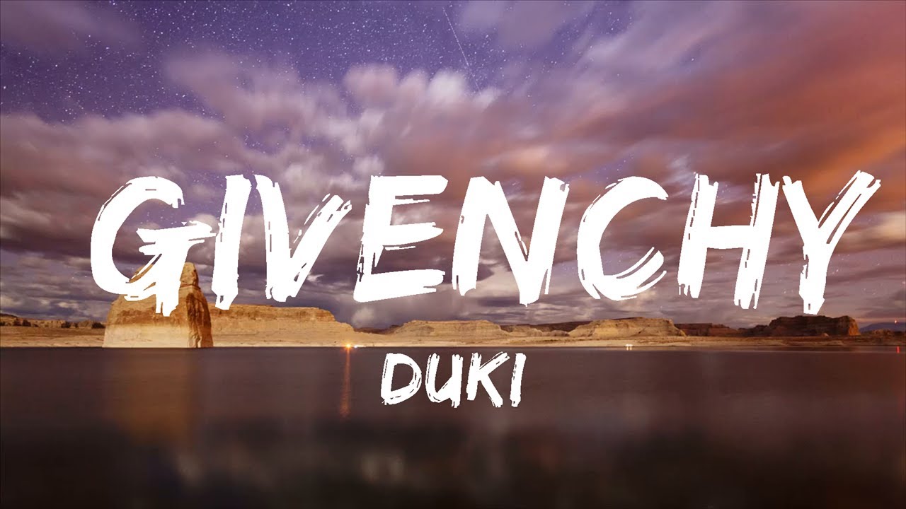 30 Mins | DUKI - GIVENCHY | Your Fav Music - YouTube