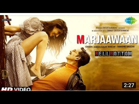 Marjaavaan : bell bottom movie song || Aksey kumar || vani Kapoor ...