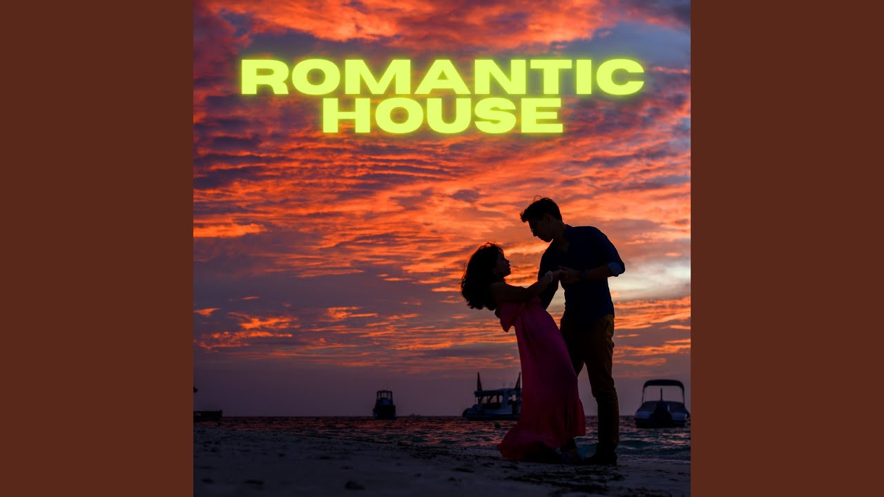 Romantic House - YouTube