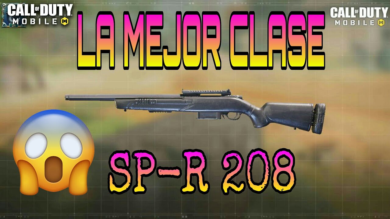 👉🔥 LA MEJOR CLASE PARA LA SPR 208 | COD MOBILE - YouTube