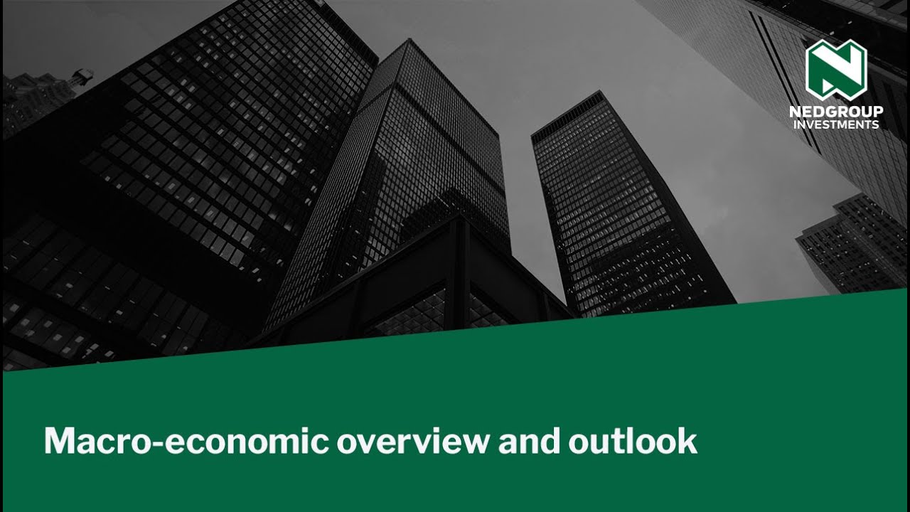 Macro-economic overview and outlook - YouTube