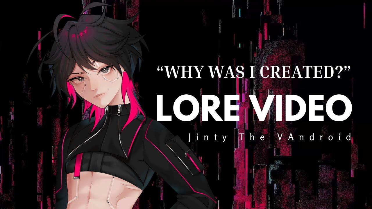 [Vtuber Lore] Jinity the VAndroid | "Why was I created?" - YouTube