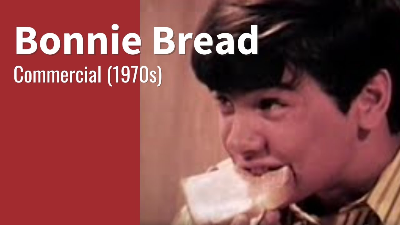 Bonnie Bread TV AD (1970s) - YouTube