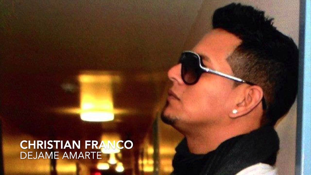 Christian Franco (Dejame amarte) - YouTube