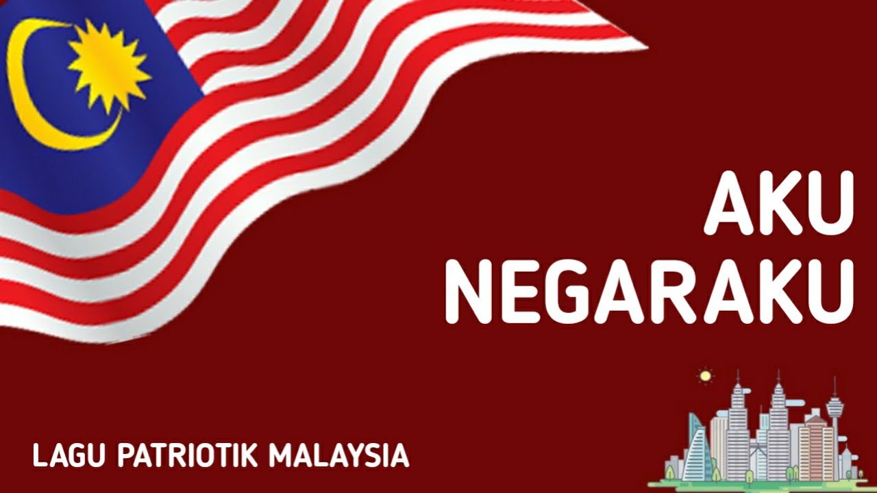 Aku Negaraku | Lagu Patriotik Malaysia - YouTube