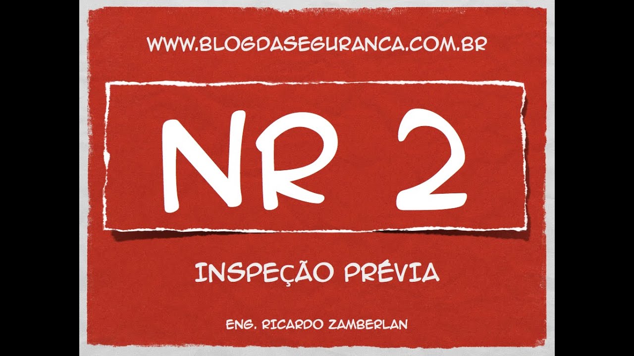 NR 2 - Inspeção Prévia - YouTube