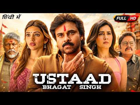 Ustaad Bhagat Singh Full Movie Hindi Dubbed ~ Pawan Kalyan~Sreeleela~ Raashi ~ Breakdown & Explained