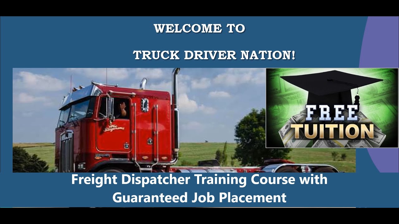 Truck Driver Nation Freight Dispatcher Training Course with Guaranteed Job Placement - YouTube