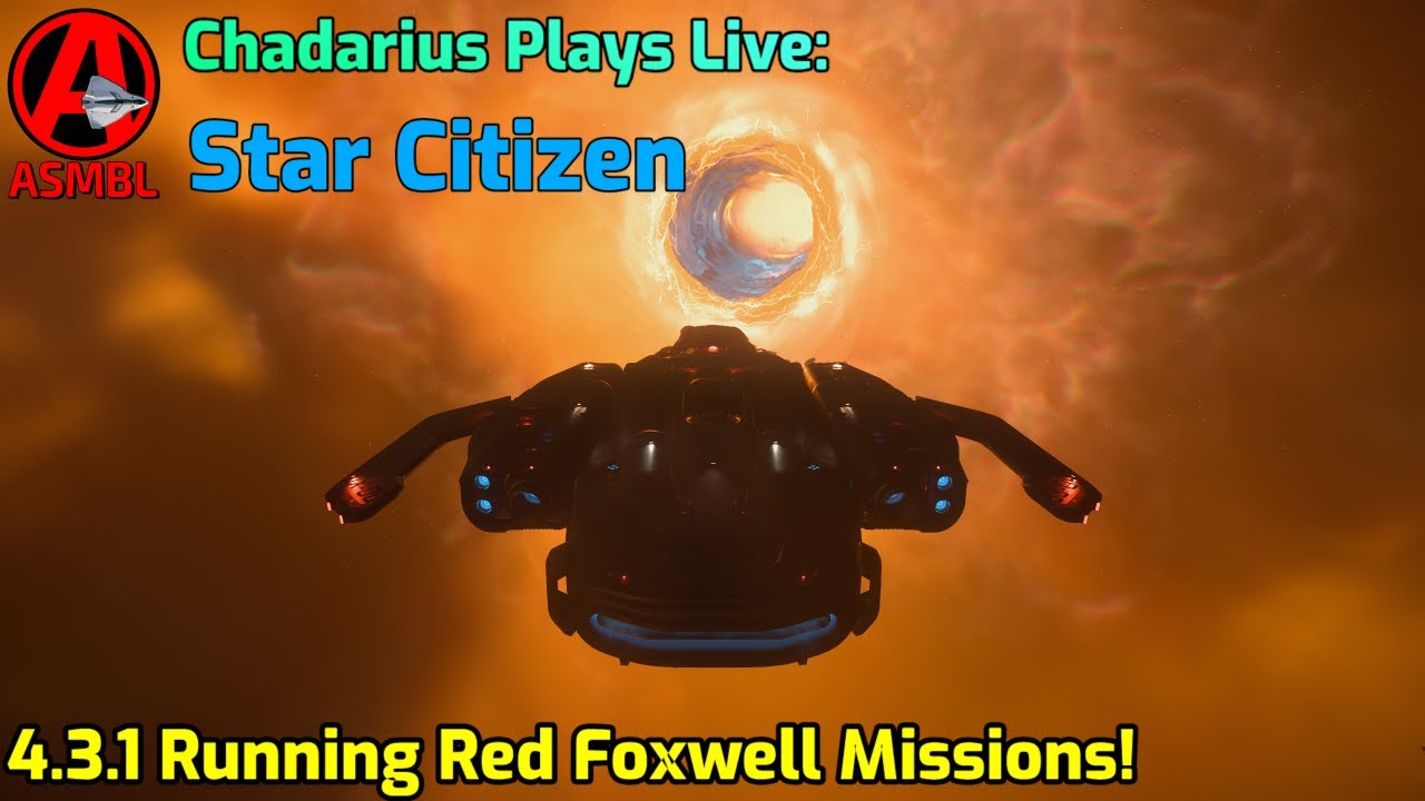 Star Citizen: 4.3.1 Running Red Foxwell Missions! - YouTube
