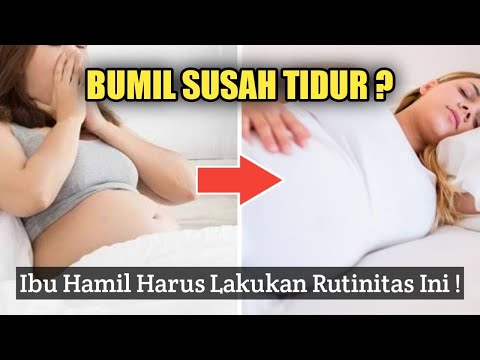 BUMIL SUSAH TIDUR? Lakukan Kebiasaan Ini Agar Bumil Jadi Lebih Gampang Tertidur