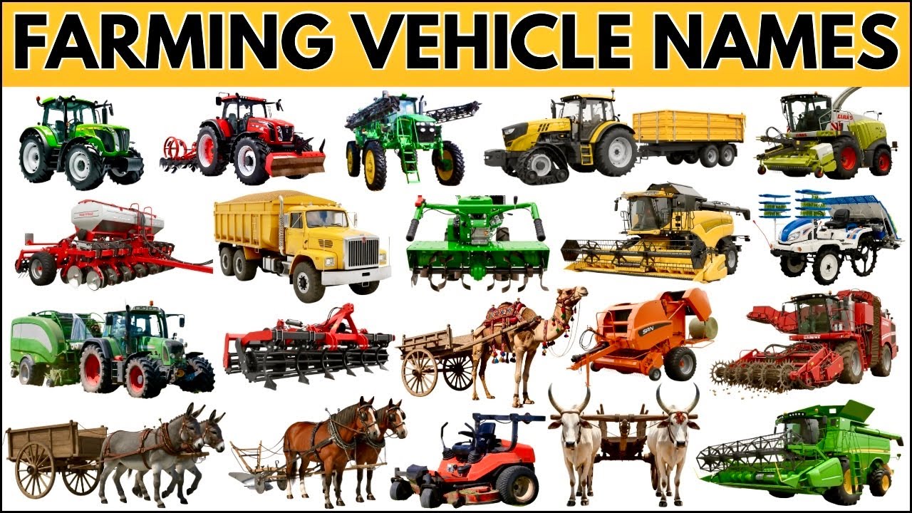 Farming Vehicles for Kids | Learn Agricultural Vehicles Name – Tractors ...