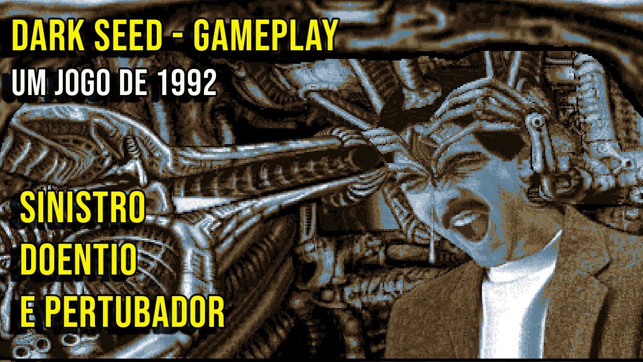 Dark seed, jogo sinistro, PERTUBADOR que te leva pra um mundo paralelo ...
