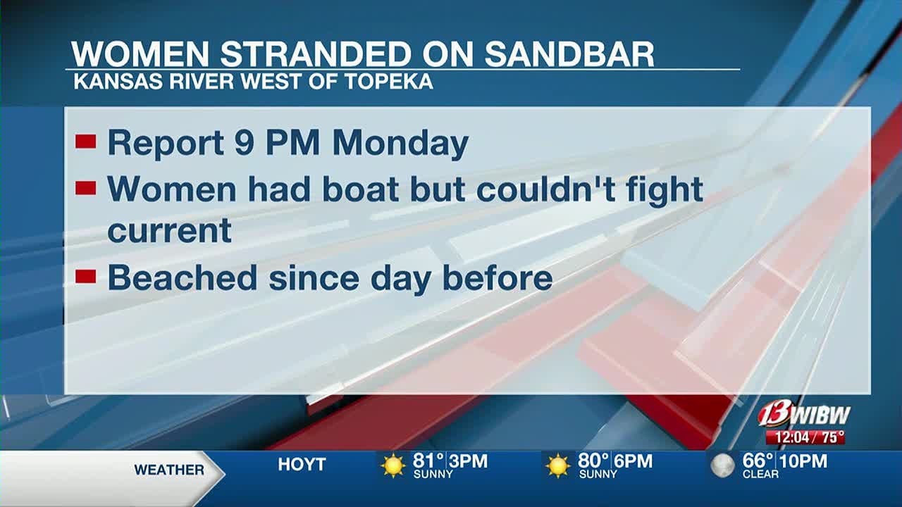 Women rescued Monday night after being stranded on Kansas River sandbar ...