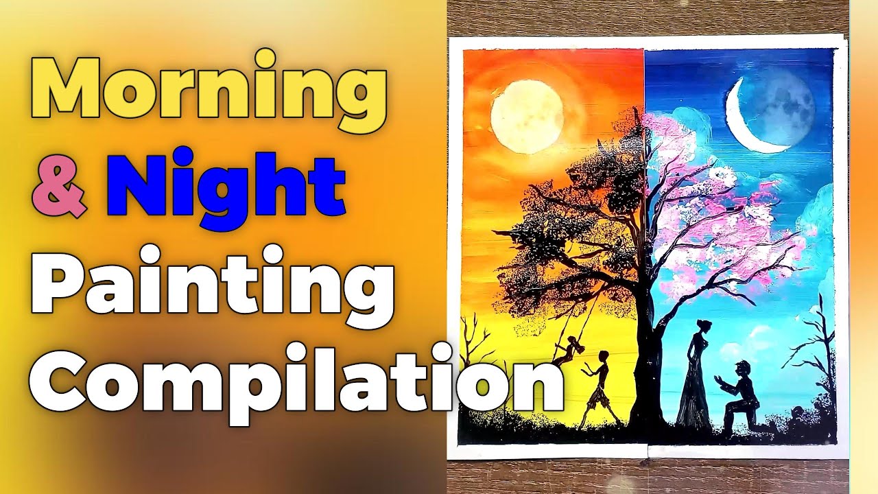 Morning And Night Painting Compilation / Acrylic Painting for Beginners ...