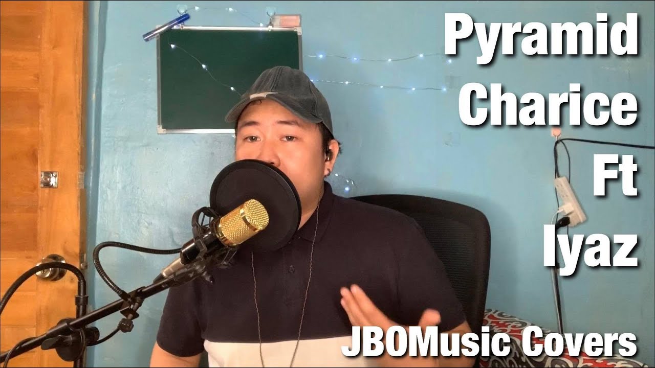 Pyramid - Charice featuring Iyaz | JBOMusic Covers - YouTube