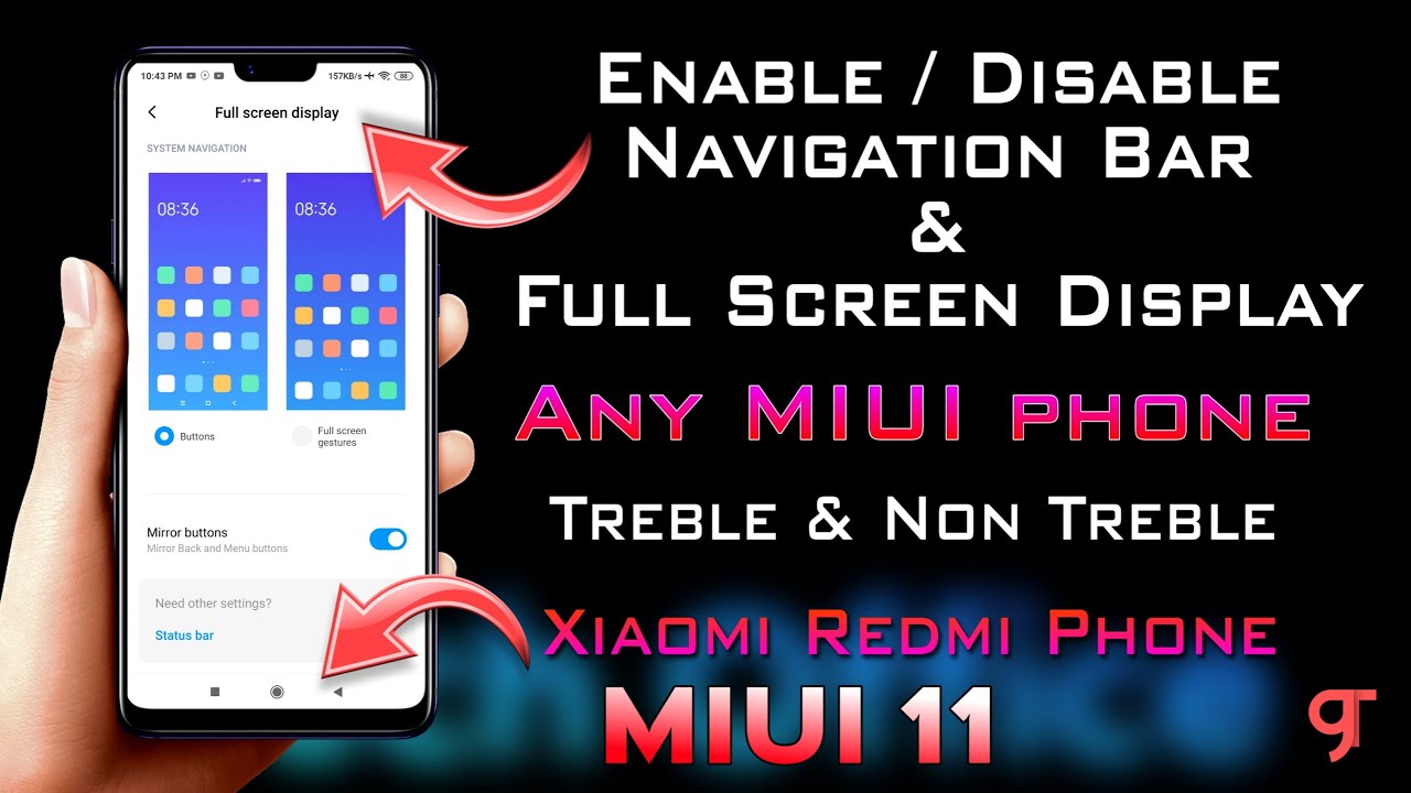 Enable/Disable Full Screen Display/Navigation Bar on MIUI 11 & MIUI 10 ...