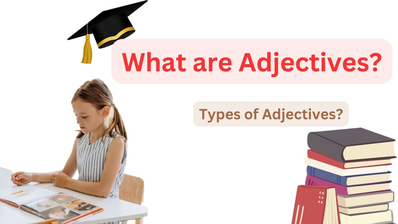 Adjective in English grammar| adjective clause| adjective definition ...