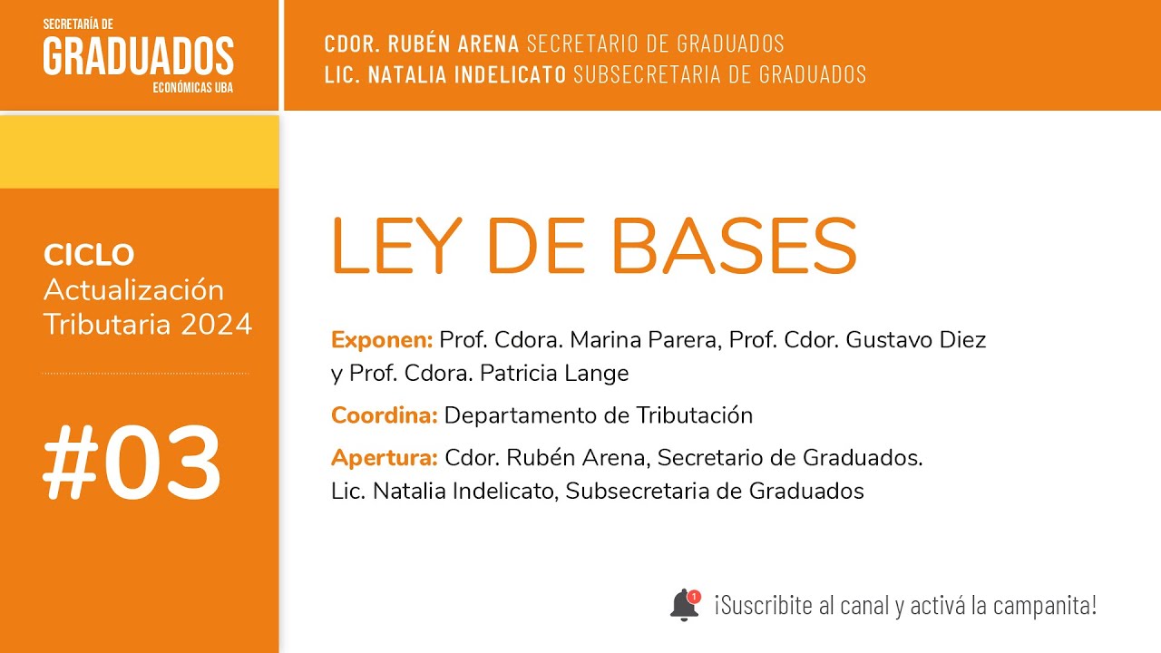 #03 Ley de Bases. Aspectos Tributarios - Económicas UBA - YouTube