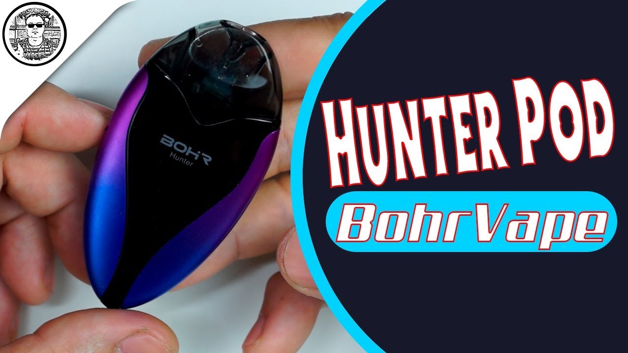Bohr Hunter Pod System Kit /Provincial Vapers - YouTube