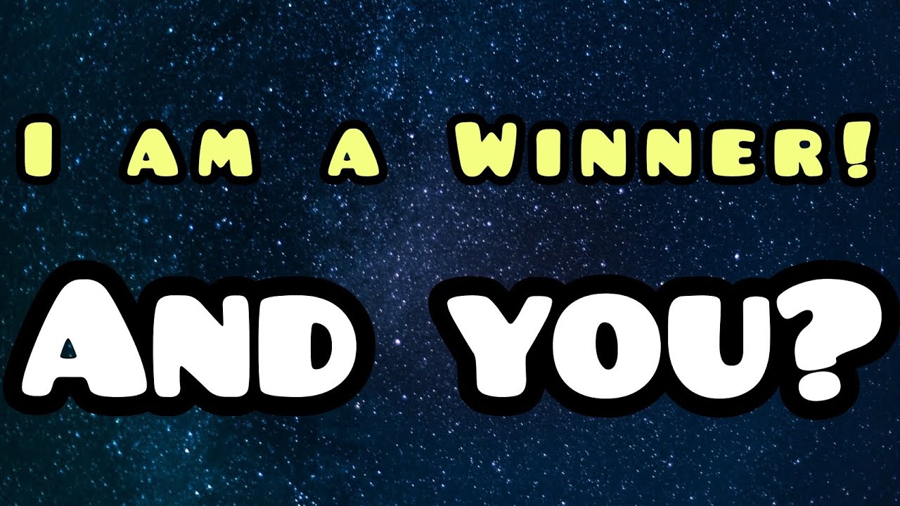 I am a Winner! And You? | How to Win in Anything? | 5 Minutes that will ...