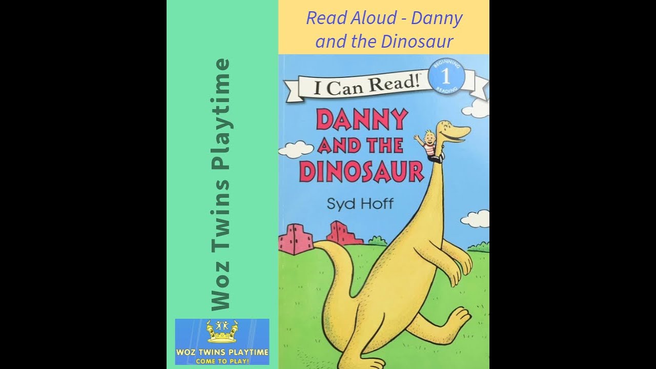 Read Aloud - Danny and the Dinosaur - YouTube