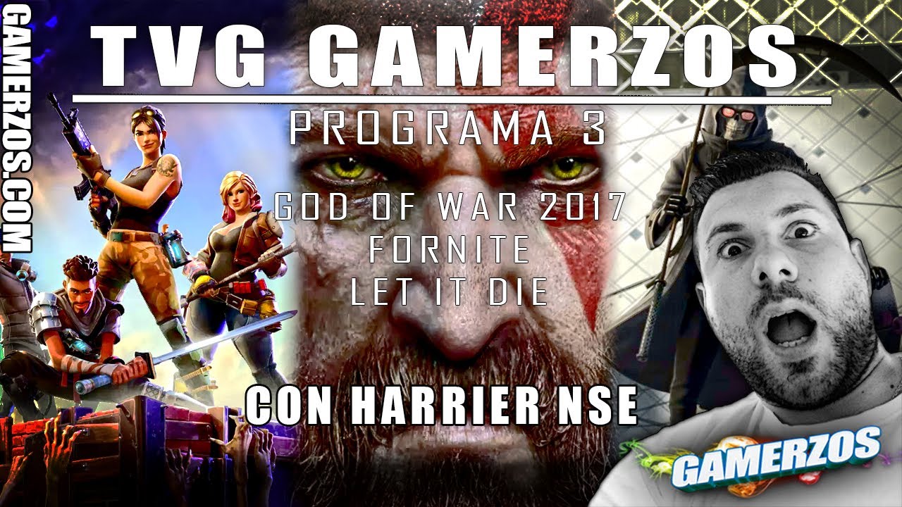 GAMERZOS TVG/GOD OF WAR 4/FORTNITE/BLASPHEMOUS Y MUCHOS MAS - YouTube