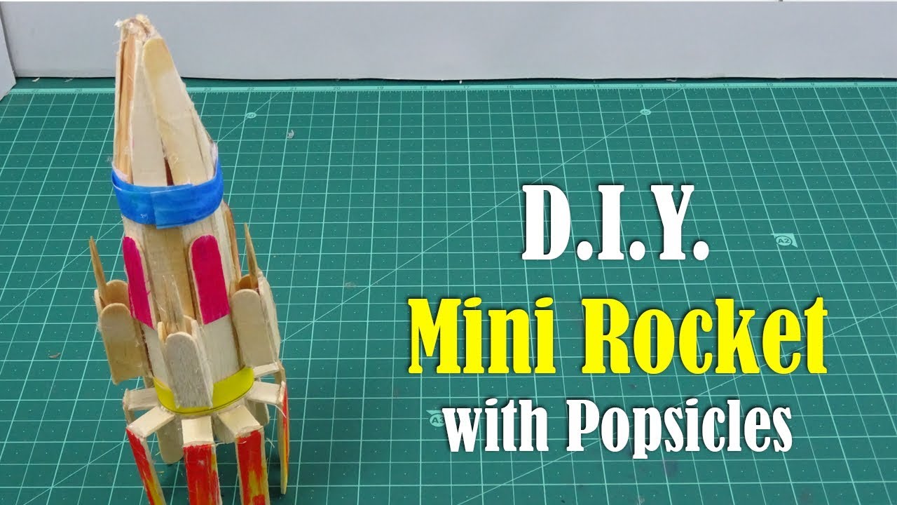 DIY: Mini Rocket with Popsicles - YouTube