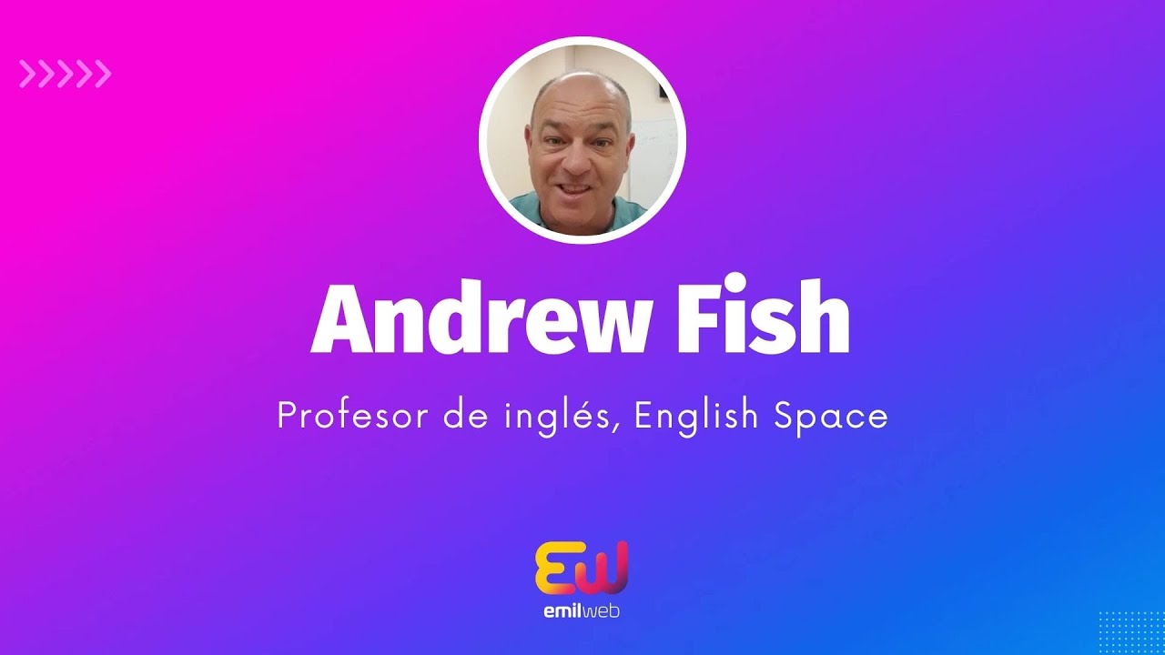 Testimonio Andrew Fish - Profesor de inglés, English Space - YouTube