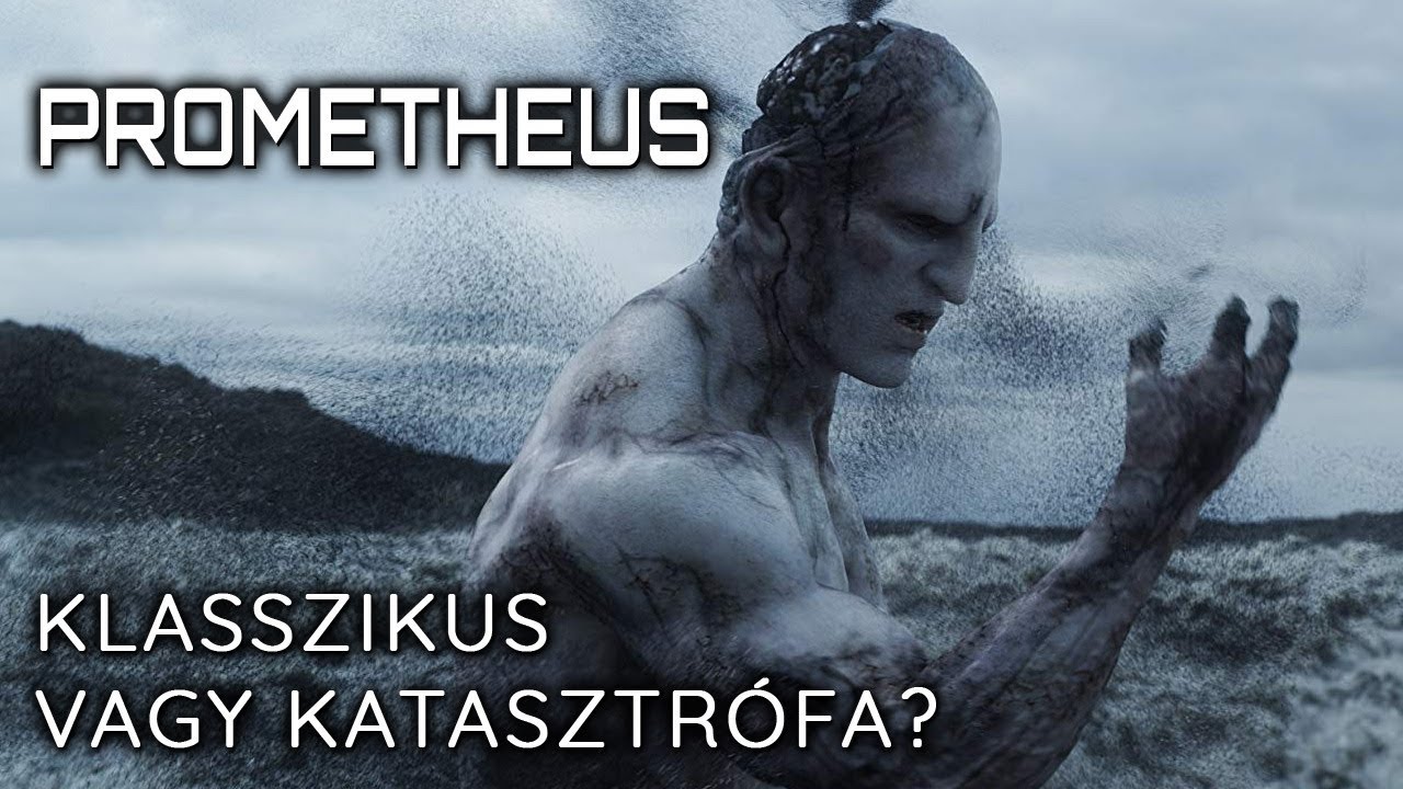 Prometheus - Klasszikus vagy katasztrófa? - YouTube