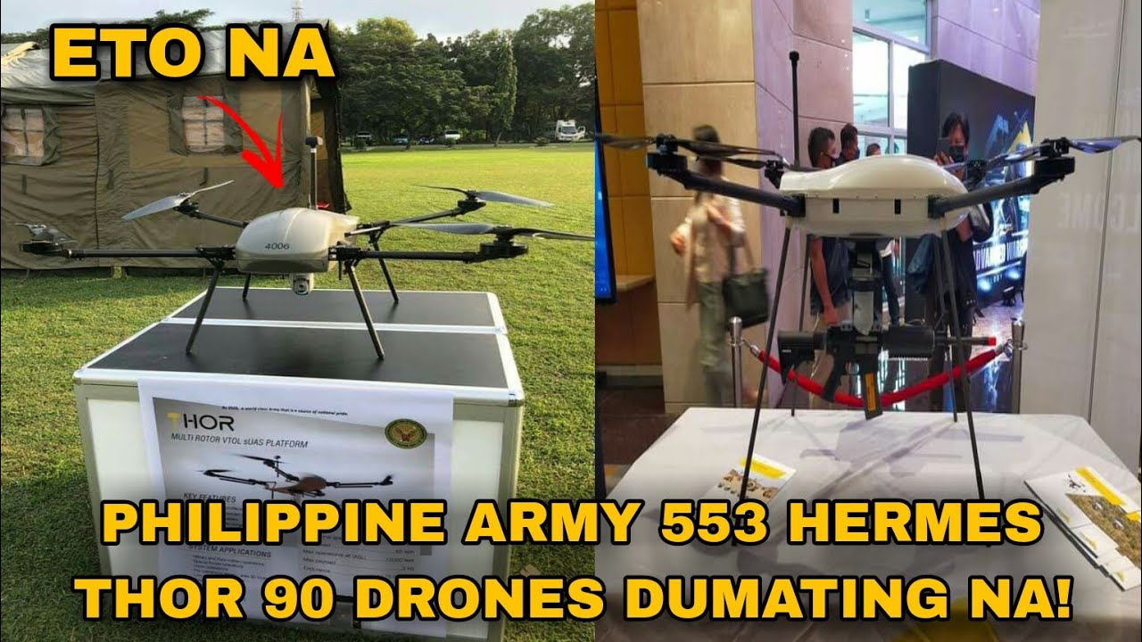 Philippine Army Natanggap na ang unang batch ng Hermes Thor 90 Drone ...
