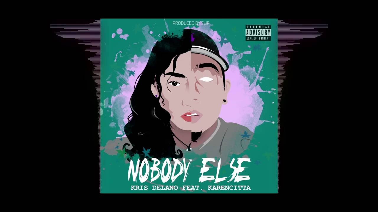 Kris Delano - Nobody Else ft. Karencitta - YouTube