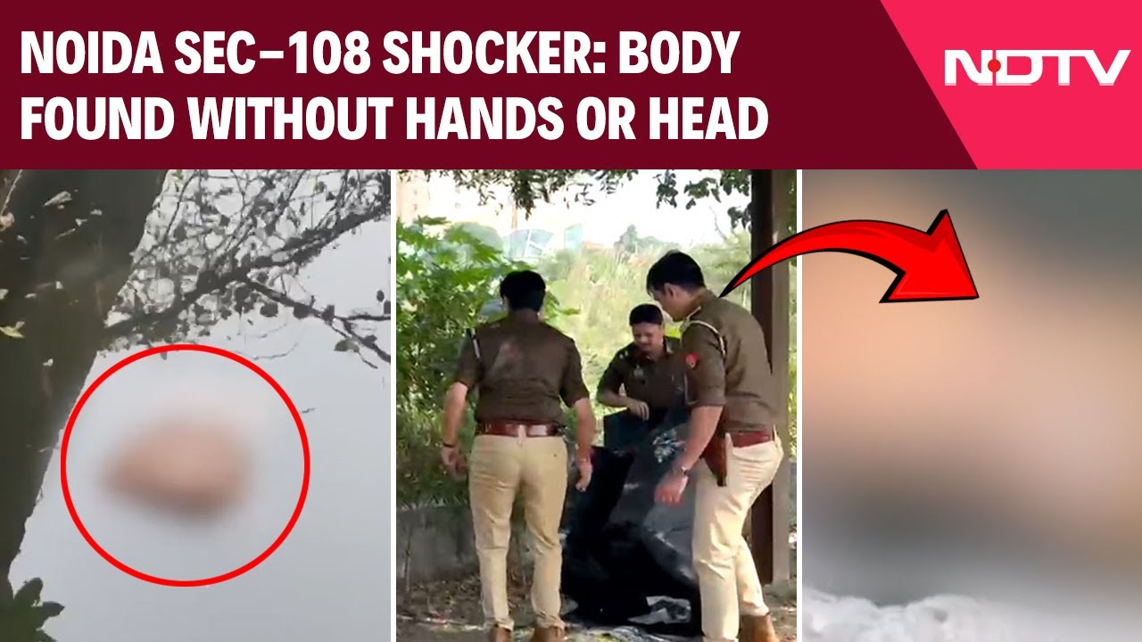 Noida Murder Case: Woman's Headless, Naked Body Found Floating In Drain ...