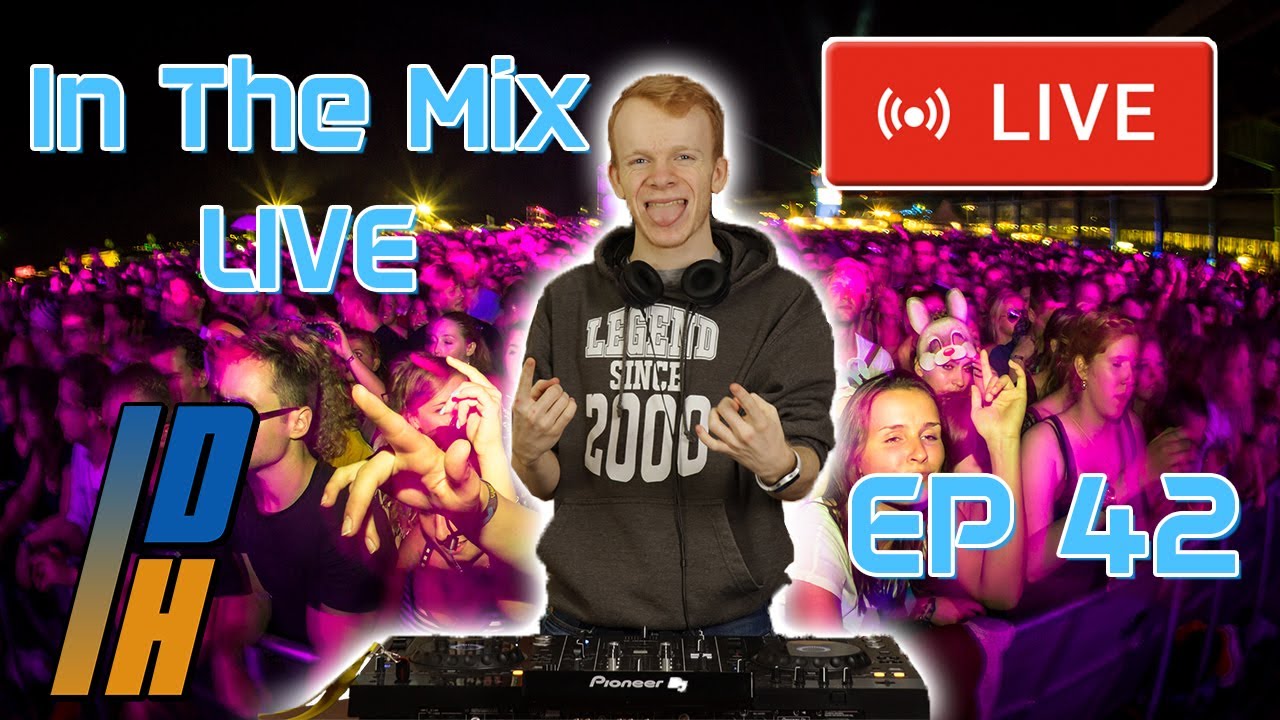 IN THE MIX LIVE [EP 42] - YouTube