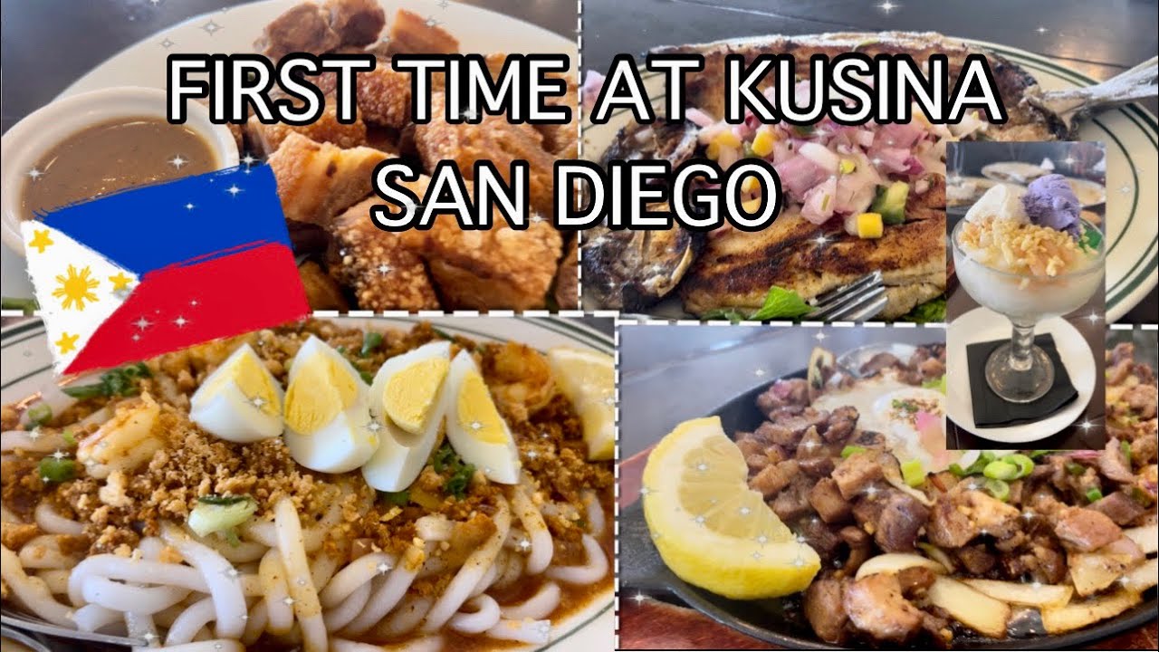 FIRST TIME AT KUSINA SAN DIEGO | FILIPINO RESTAURANT 🇵🇭 - YouTube