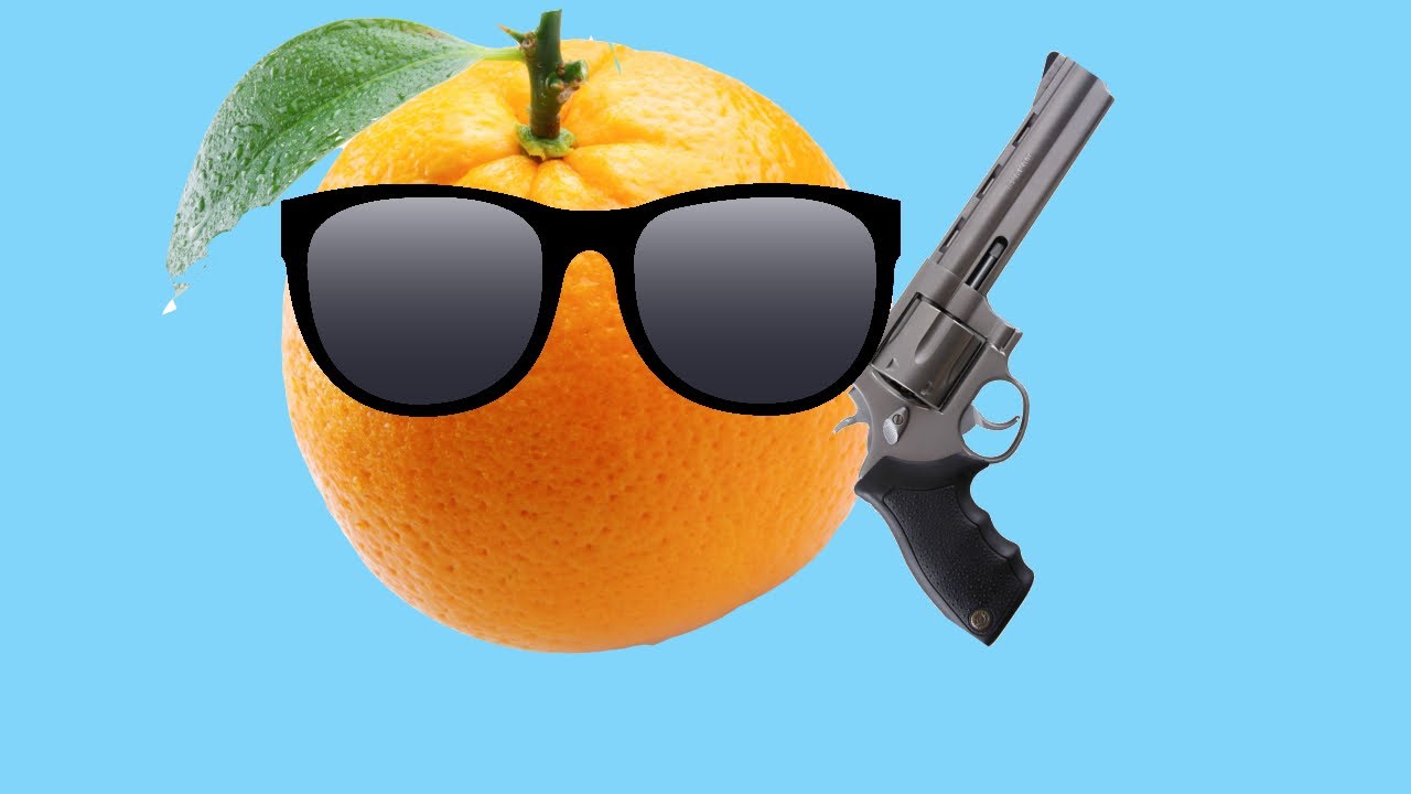 Oranges...With a gun?\Orange Roulette - YouTube