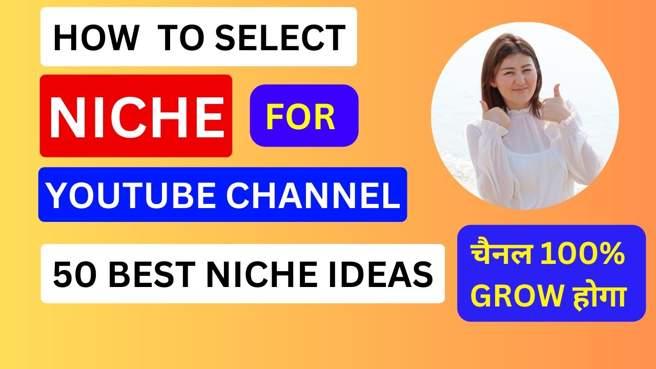 How To Do Niche Selection For Youtube Channel | यूट्यूब चैनल के लिए ...