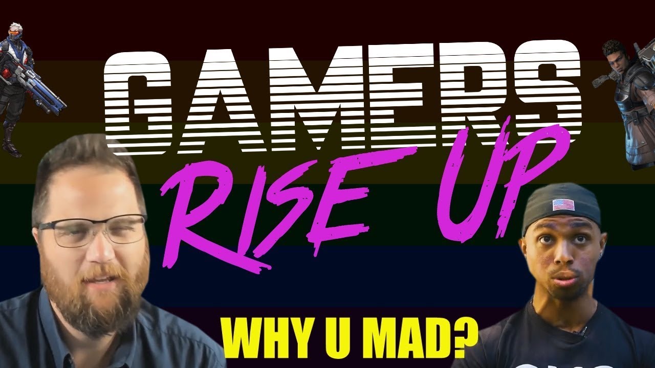 GAMERS RISE UP | Gamers & Outrage Fetishization (ft. TheQuartering ...