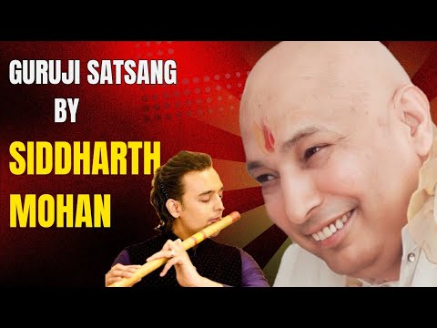 Guruji Satsang|Singer Siddharth Mohan Uncle|Must Listen🦋 #satsang # ...